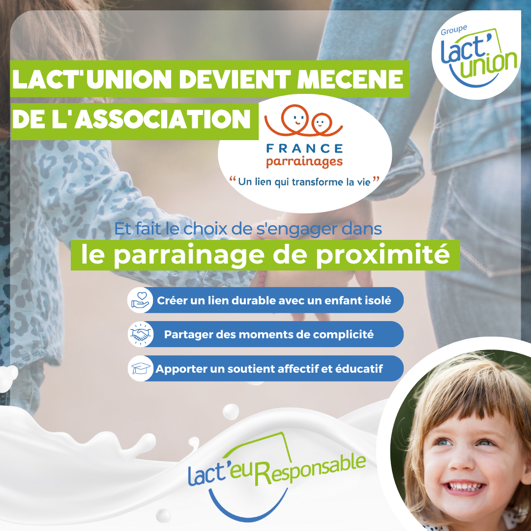 Groupe Lact’Union mécène de l’association France Parrainages – Groupe ...